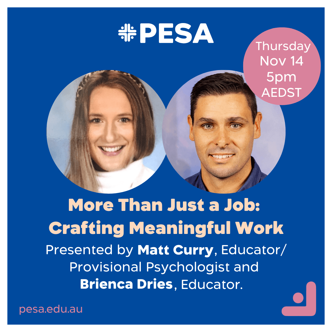 More Than Just a Job: Crafting Meaningful Work | PESA Wellbeing Education